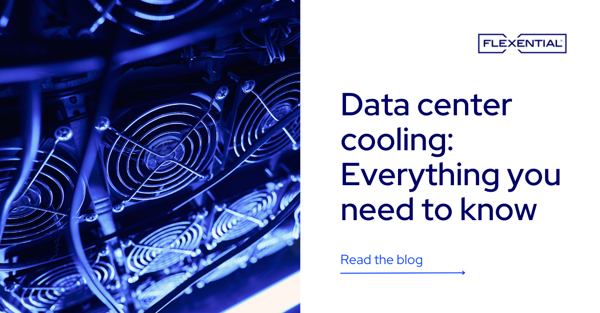 Data Center Cooling Everything To Know Flexential